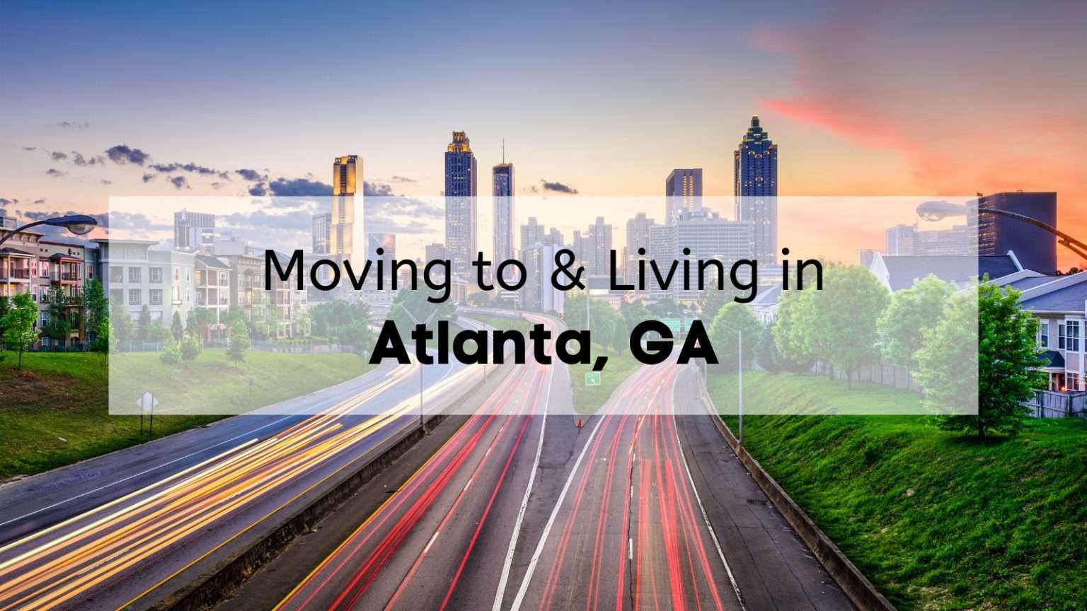 Will You Like Living in Atlanta? | 🏆 ULTIMATE Moving to Atlanta Guide