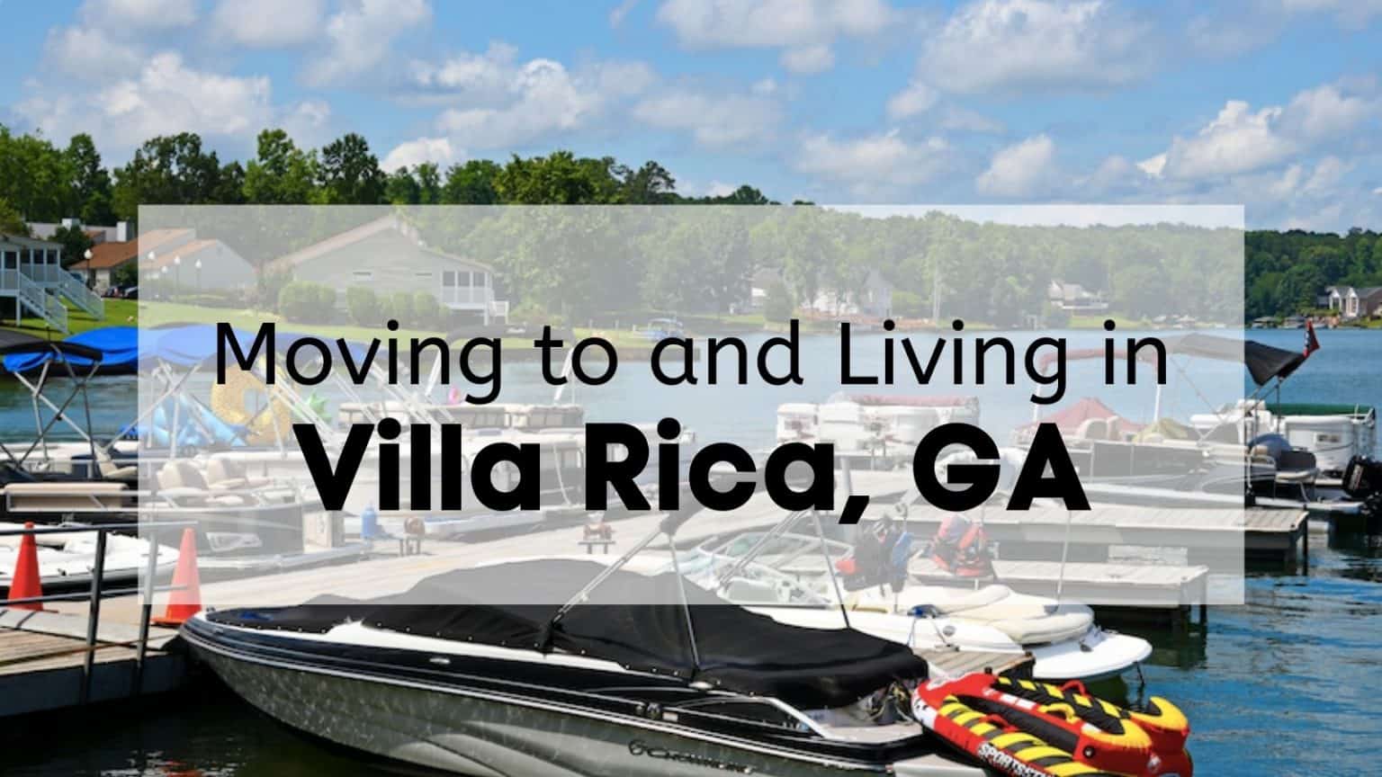 What to Know ️ Before Moving to Villa Rica GA [2025] | 💞 Living in ...