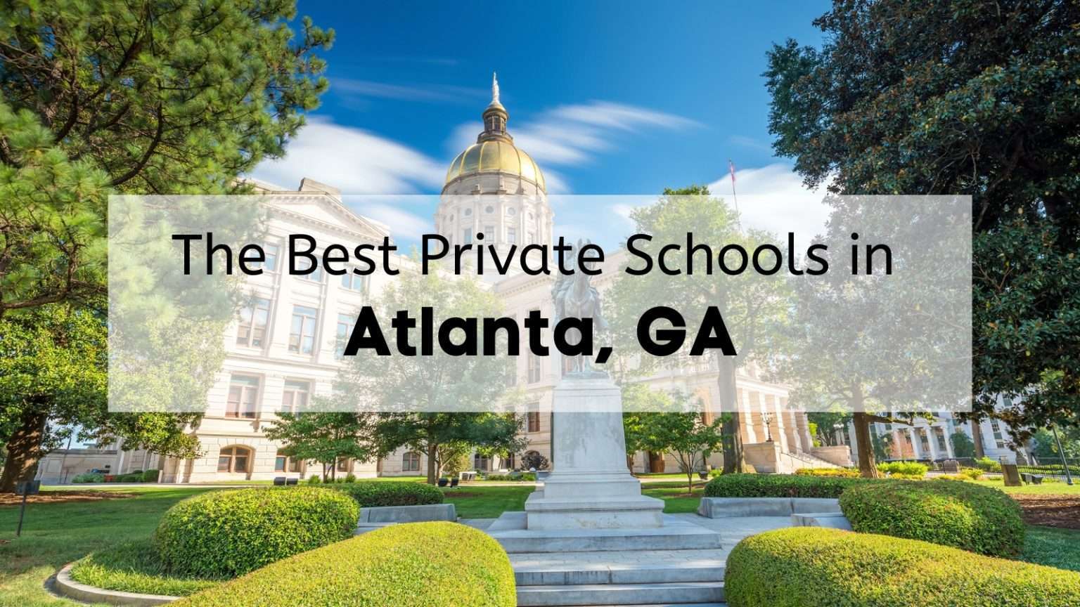 Best Private Schools in Atlanta 🏫 | Guide to the Top Atlanta Private ...