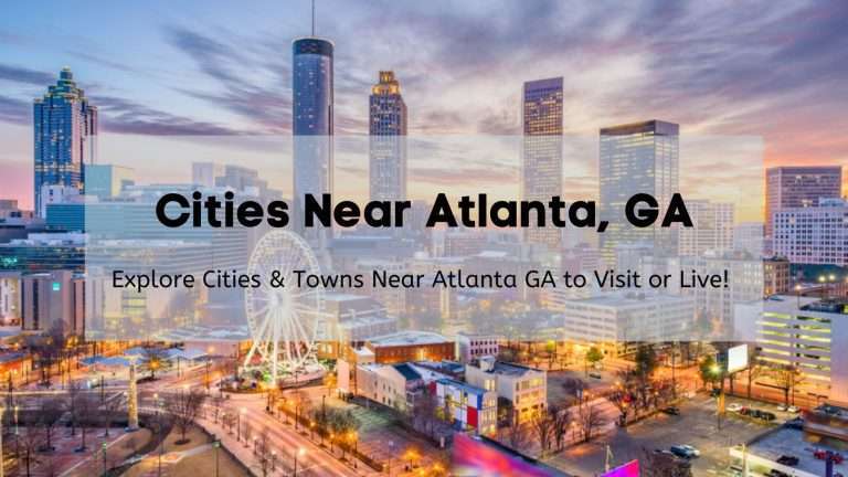 Cities Near Atlanta GA ☀️ | Explore Cities & Towns Near Atlanta GA to ...